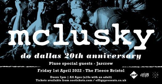 mclusky plus Jarcrew at The Fleece, Bristol | The Fleece Bristol ...