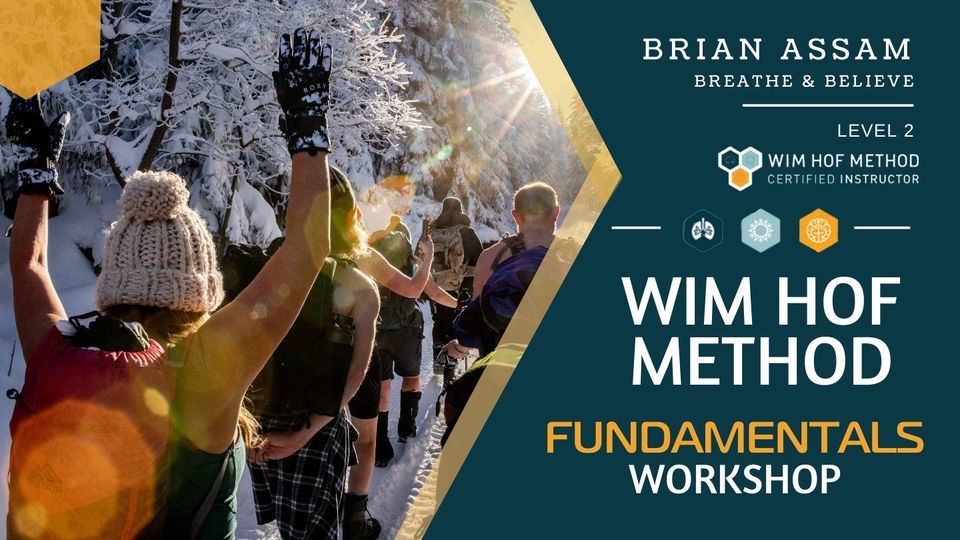 Wim Hof Method Fundamentals Workshop "Mindset Mastery" - Black Hills, SD | The Hot Room ...