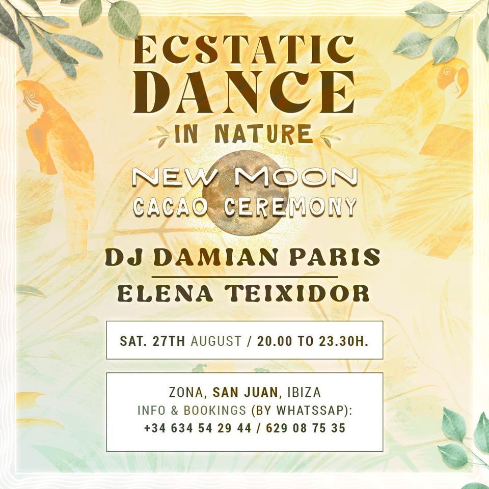 ECSTATIC DANCE & CACAO NEW MOON | Ibiza | August 27, 2022