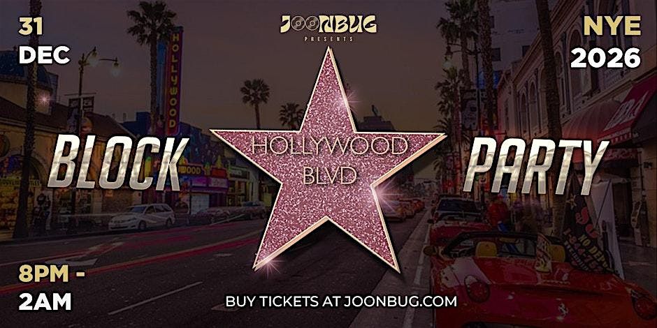Hollywood Blvd Block Party NYE 2026 LA on 31st December, 2025