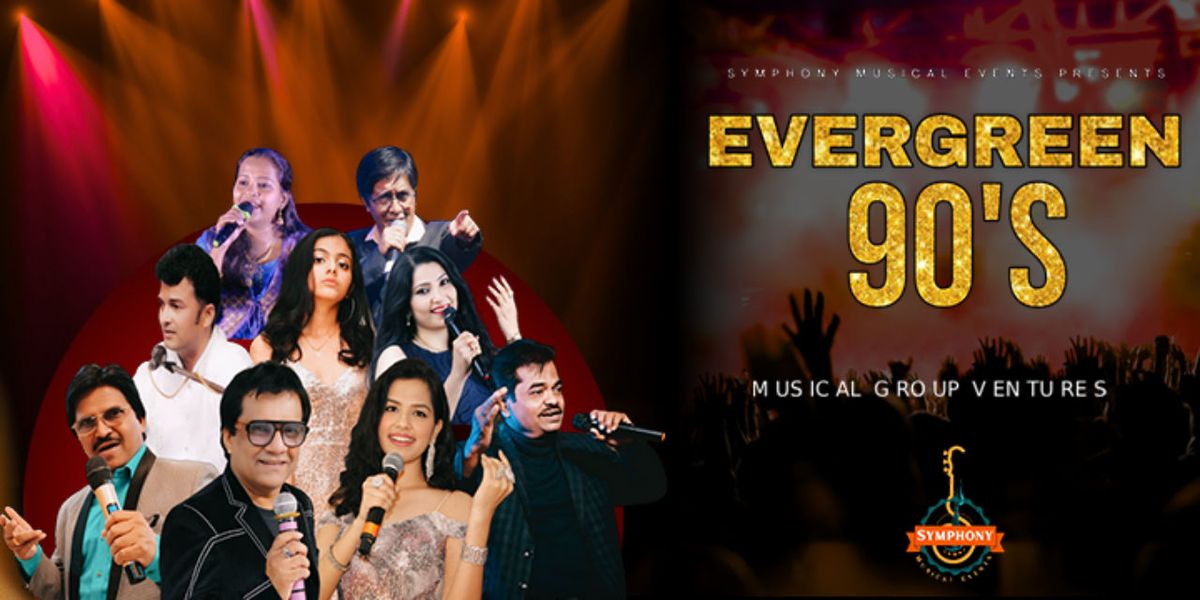 Evergreen 90s | Acharya Pralhad Keshav Atre RangMandir: Kalyan, Mumbai ...