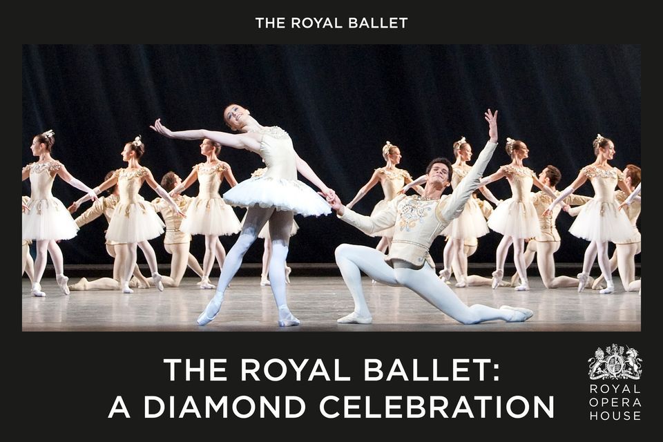 ROH Encore: The Royal Ballet - A Diamond Celebration | Alive Corn ...