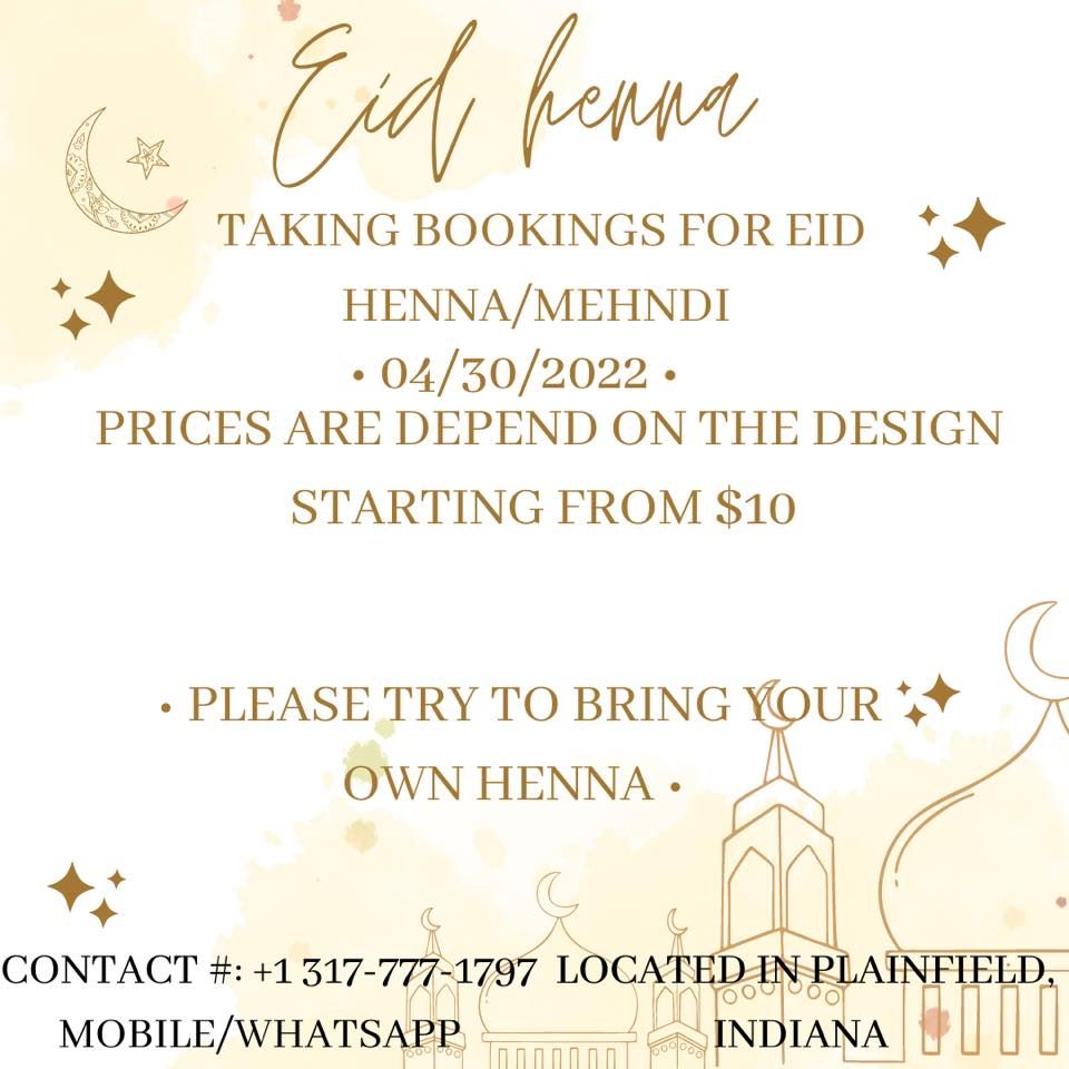 Eid henna/Mehndi | Plainfield, Indiana | April 30, 2022