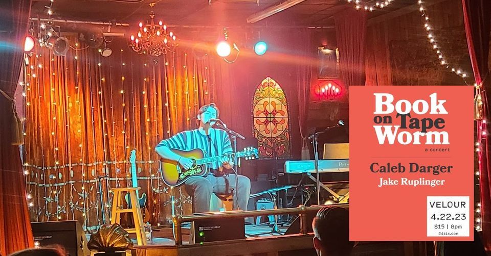 Book on Tapeworm with special guests Jake Ruplinger and Caleb Darger at ...