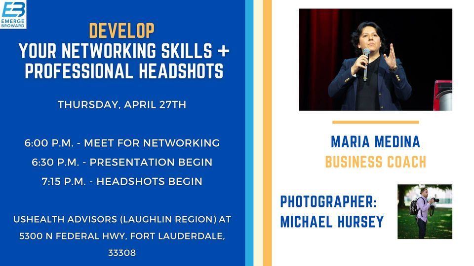 Develop Your Networking Skills + Professional Headshots | 5300 N ...