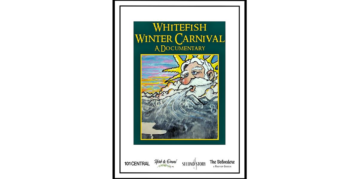 Whitefish Winter Carnival a Documentary Film by Adam Pitman at Casey's ...