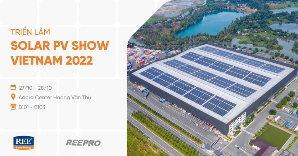 REEPRO X REE SOLAR ENERGY: “GO GREEN SOLAR” at The Adora, Hoàng Văn Thụ ...