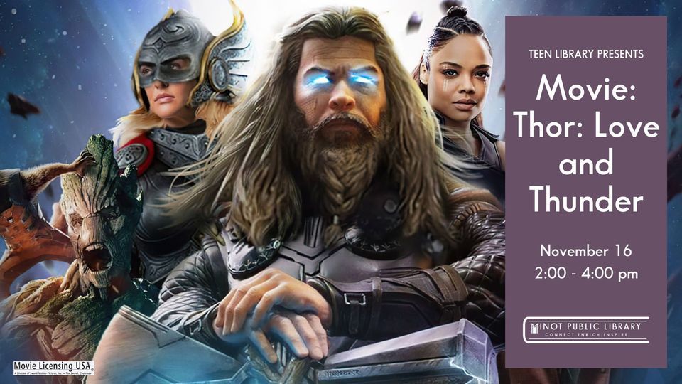TEEN: "Thor: Love and Thunder" Movie Matinee | Minot Public Library ...