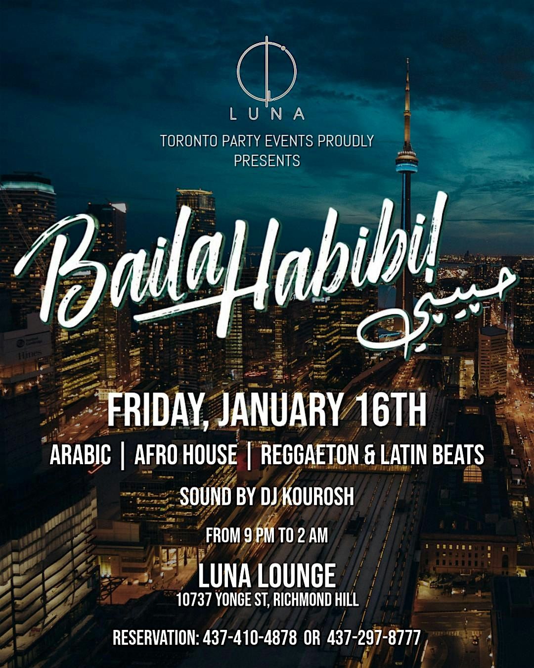 Baila Habibi Night Toronto - Arabic, Afro House, Reggaeton and Latin Beats at Luna Lounge ...