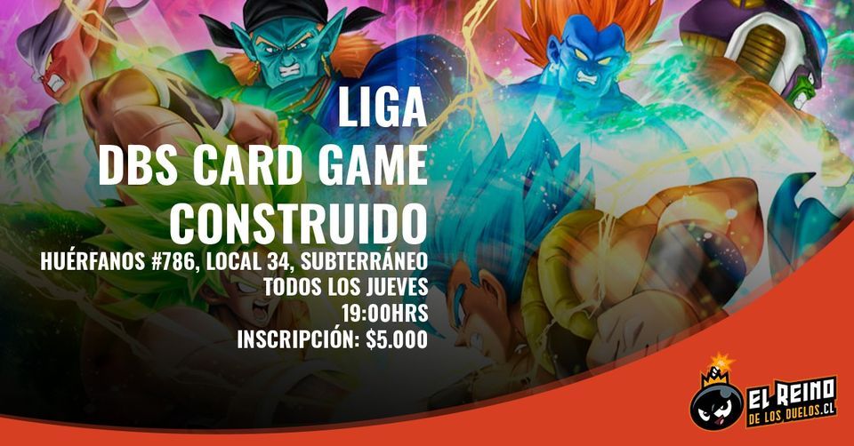 Liga Dragon Ball Super Card Game: Construido at El Reino de los Duelos ...