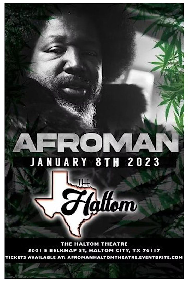 Afroman Live | Haltom Theater, Haltom City, TX | January 8 to January 9