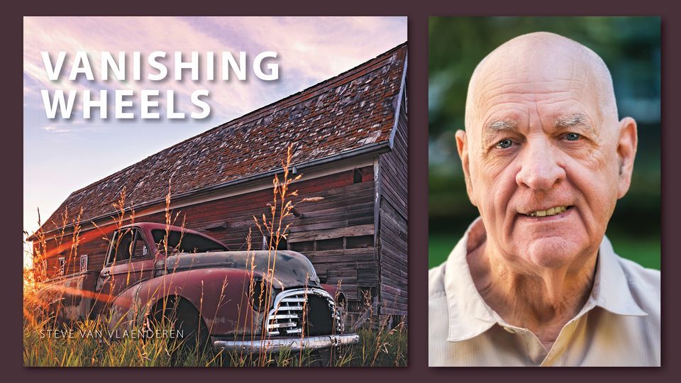 Steve Van Vlaenderen Book Signing (Vanishing Wheels) | McNally Robinson ...