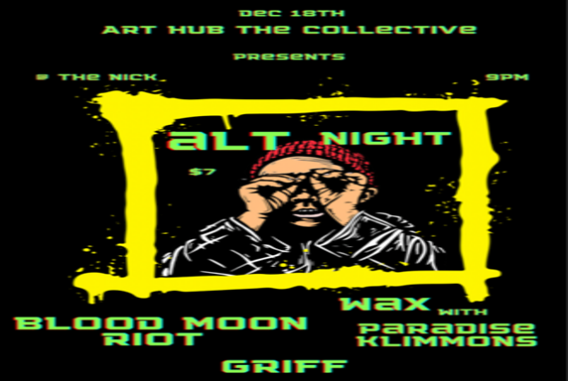 Art Hub Presents: Alt Night | The Nick, Birmingham, AL | December 18, 2022