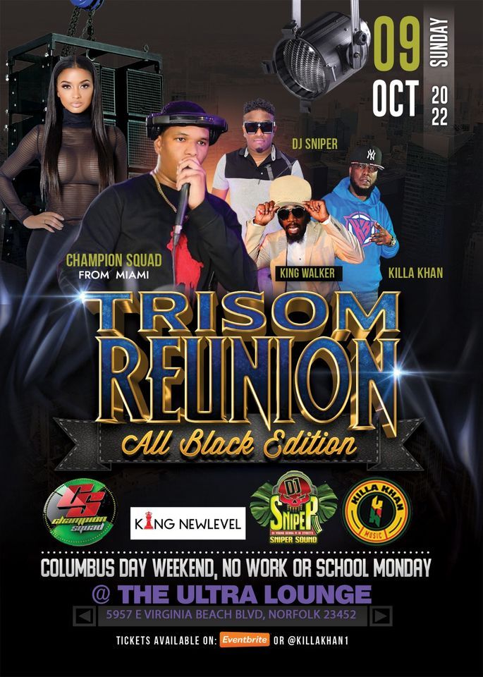 TRISOM REUNION(ALL BLACK EDITION) | MP Ultra Lounge, Virginia Beach, VA ...