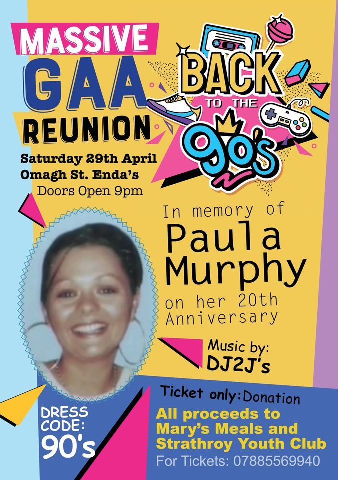 Massive GAA Reunion in Memory of Paula Murphy | Omagh St. Enda's GAA ...