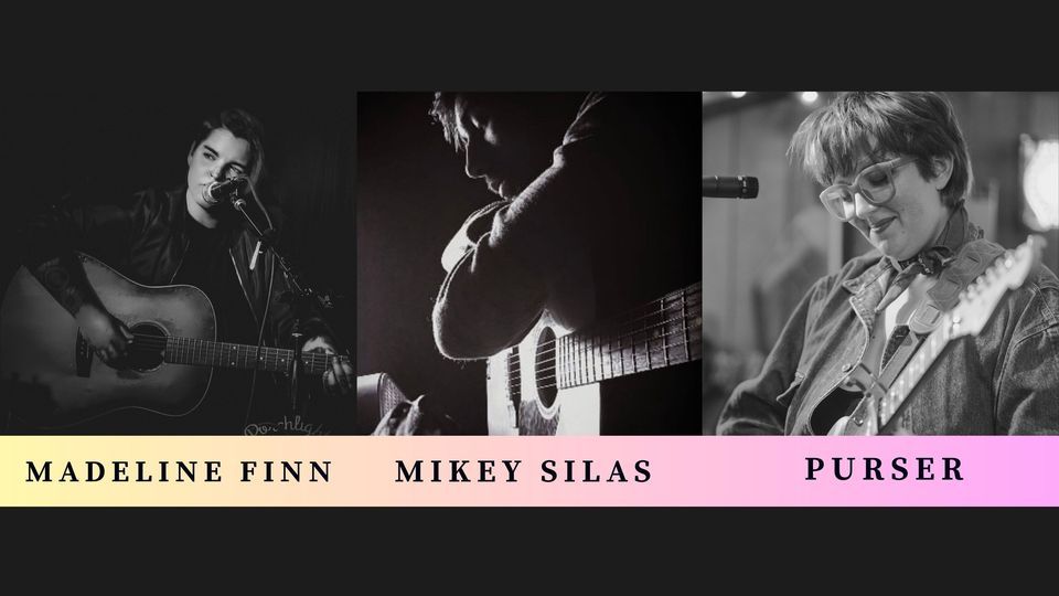 Madeline Finn w/ special guests Mikey Silas + Purser at Music Box ...