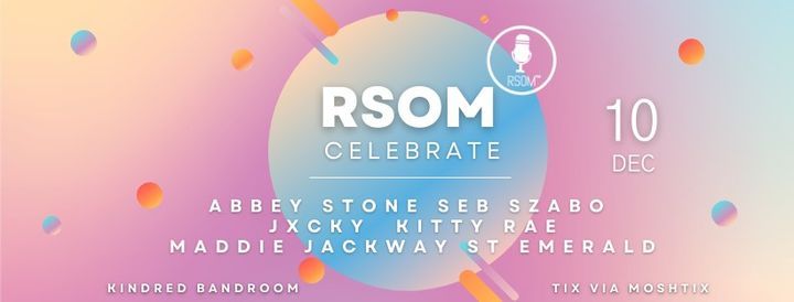 RSOM Celebrate at Kindred Bandroom at Kindred Bandroom, Melbourne on ...