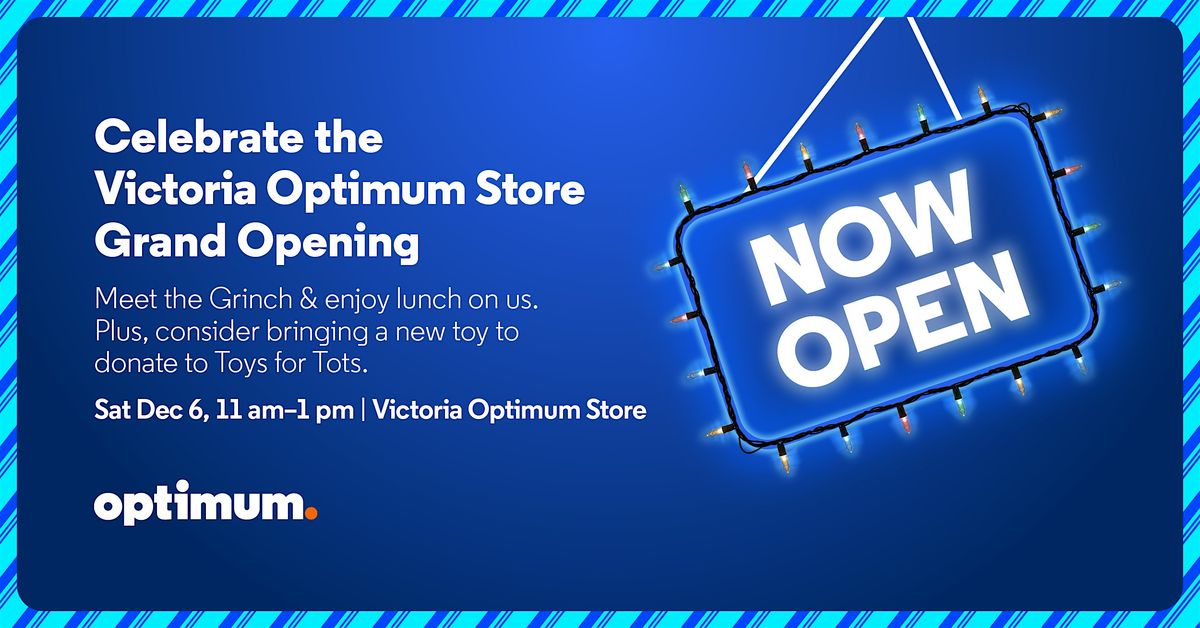 Celebrate the Victoria Optimum Store Grand Opening at Victoria Optimum ...