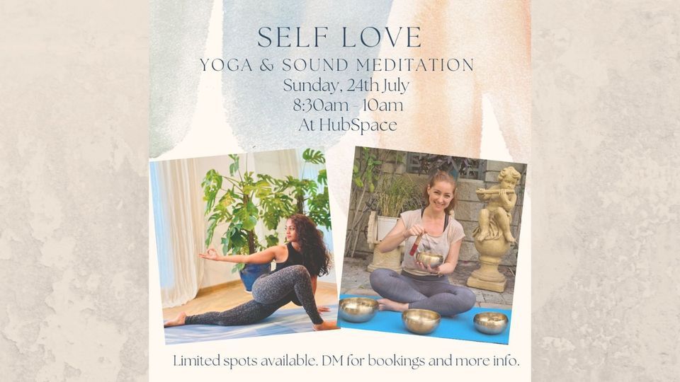 A Wellness Morning of Self-Love (Yoga and Sound Meditation) at HubSpace ...