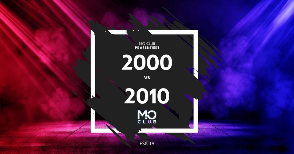 2000 vs 2010 | Mo Club, Augsburg, BY | October 2, 2022