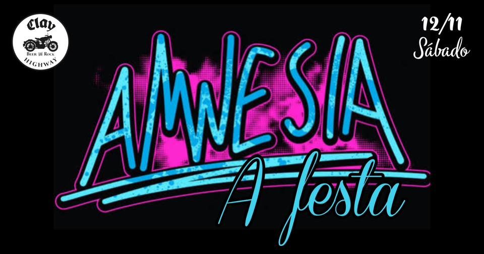 1ª FESTA DA AMNÉSIA com tributo PITTY + CPM 22 + RW pop rock at Clay ...