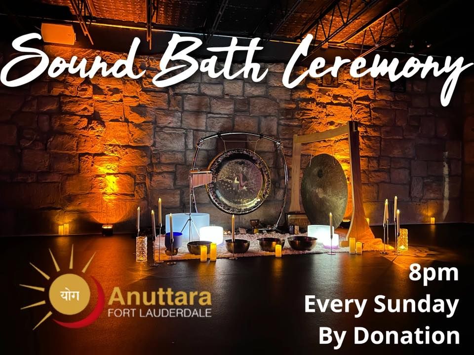 Sound Bath Ceremony *weekly* Sunday at Anutarra Yoga Shala (by donation ...