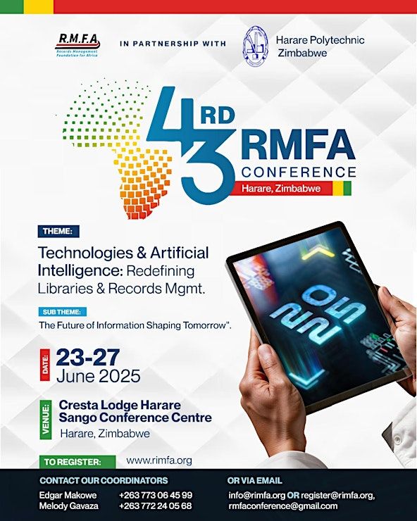 43rd RMFA Conference 23-27 June 2025 Harare Zimbabwe at Cresta Lodge ...