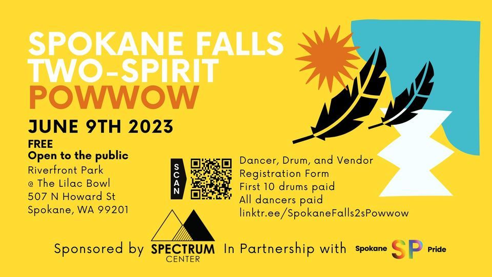 Spokane Falls Two-Spirit Powwow 2023 at Riverfront Spokane on 9th June ...