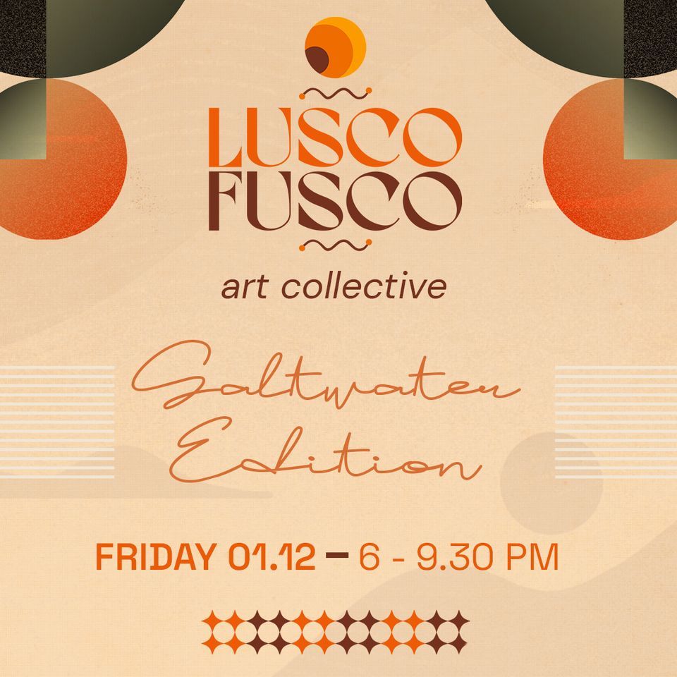 Lusco Fusco - Saltwater Edition | Dawn & Dusk at Pourhouse ...