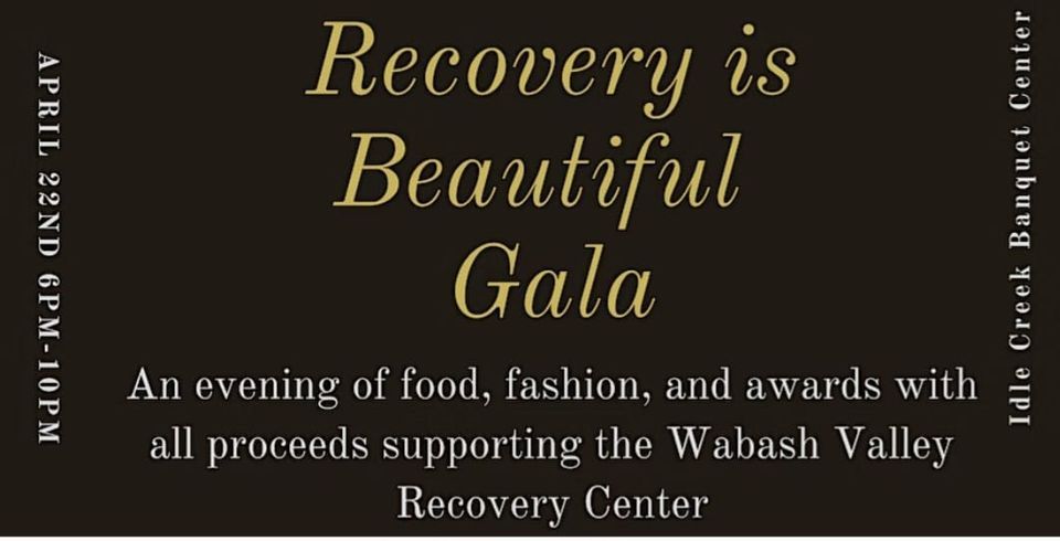 Recovery is Beautiful Gala 2023 | Idle Creek Banquet Center, Terre ...