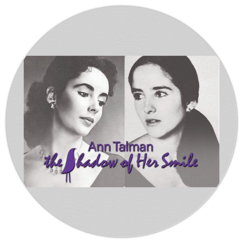 Ann Talman - Elizabeth Taylor And The Shadow Of Her Smile at Feinstein ...