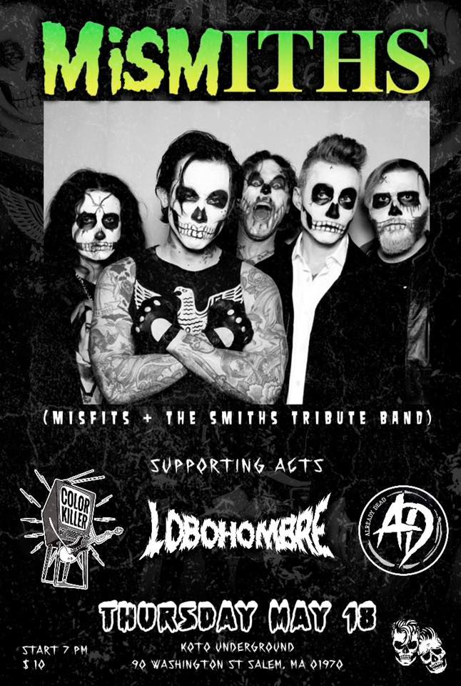 A Tribute to The Misfits and The Smiths | Koto, Salem, MA | May 18, 2023