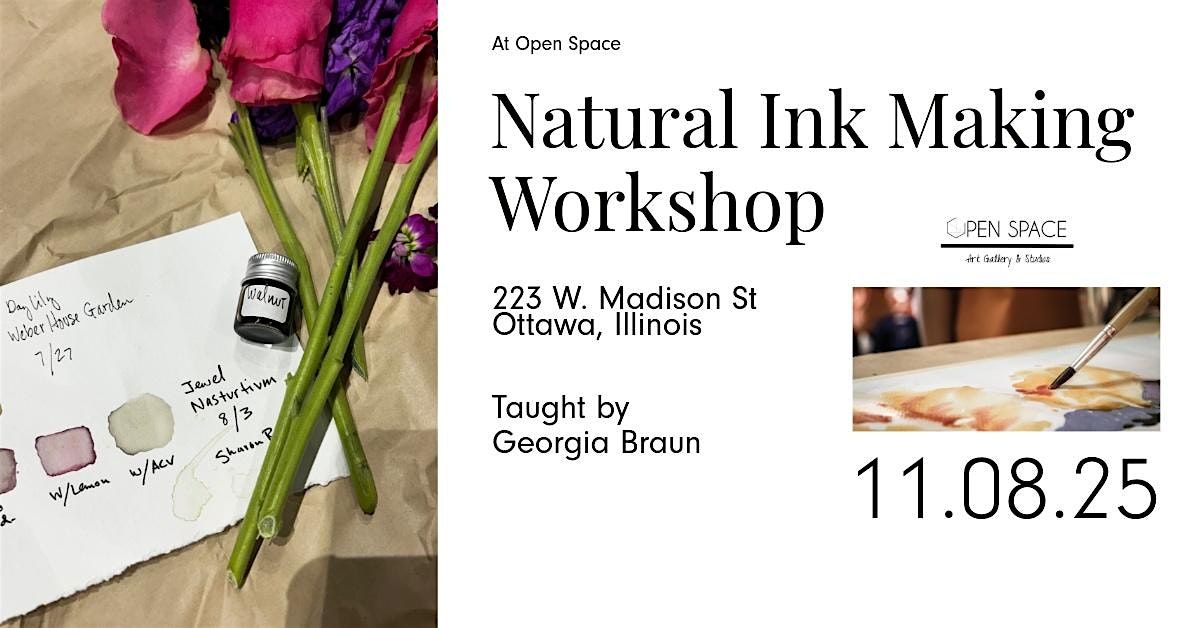 Natural Ink Making Workshop at Open Space Art Gallery & Studios, Ottawa ...