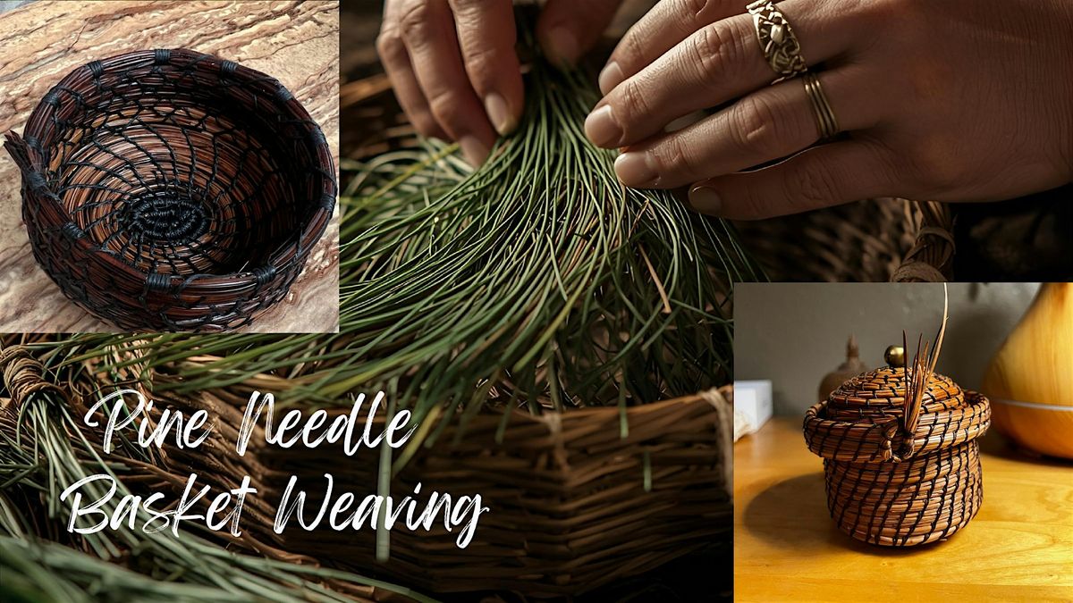 Pine Needle Basket Weaving at Building 800, Aberdeen on 13th January, 2026