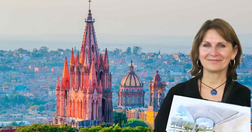 San Miguel de Allende, Mexico Painting Workshop with Stephanie Bower ...