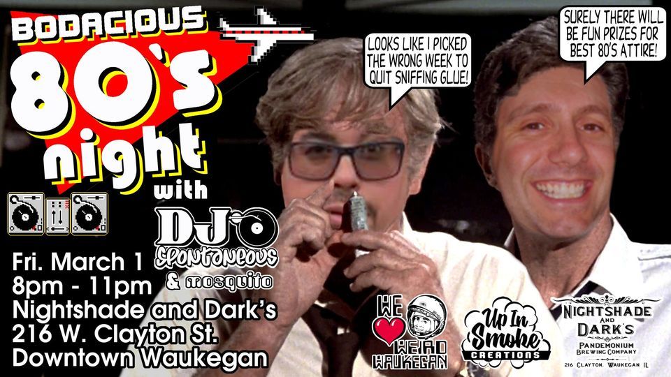Bodacious 80s Night at Nightshade And Dark's Pandemonium Brewing ...