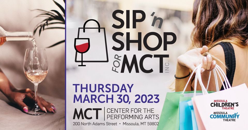 Sip N Shop! at Missoula Children's Theatre on 30th March, 2023