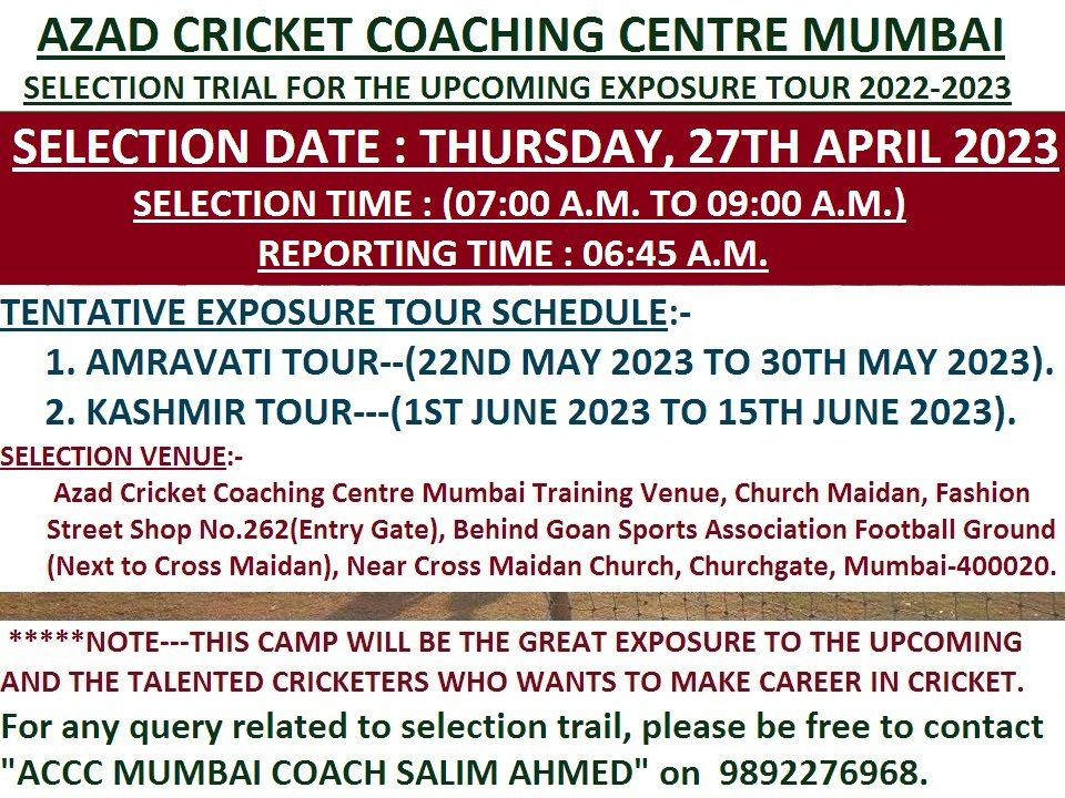 AZAD CRICKET COACHING CENTRE MUMBAI SELECTION TRIAL FOR THE UPCOMING ...