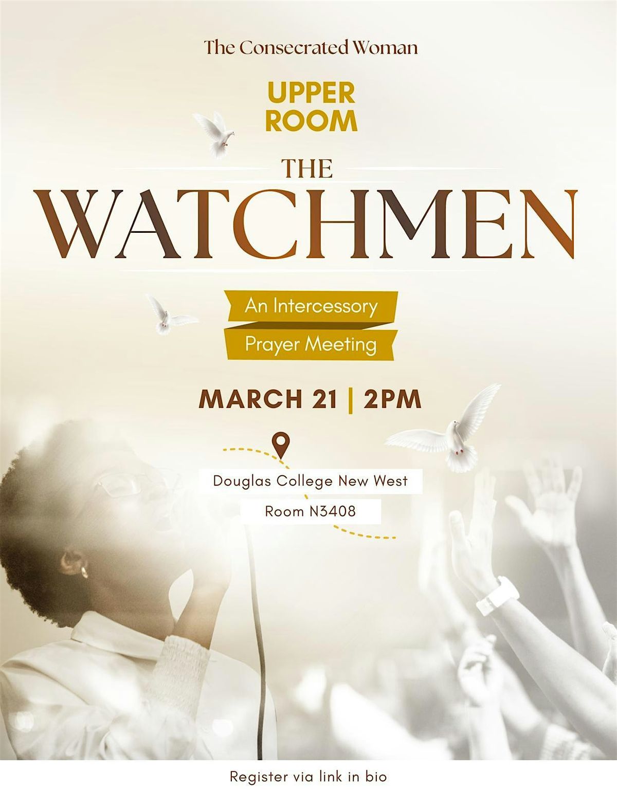 Upper Room: The Watchmen at Douglas College, New Westminster Campus on ...