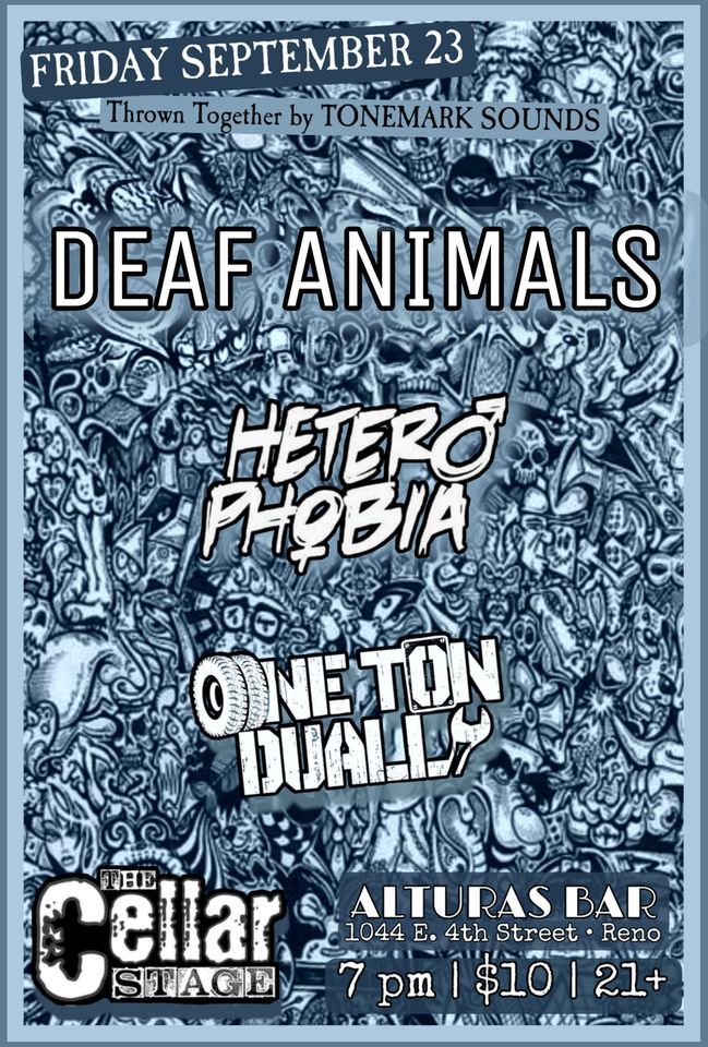 DEAF ANIMALS with Heterophobia and One Ton Dually at Alturas Bar, Reno ...