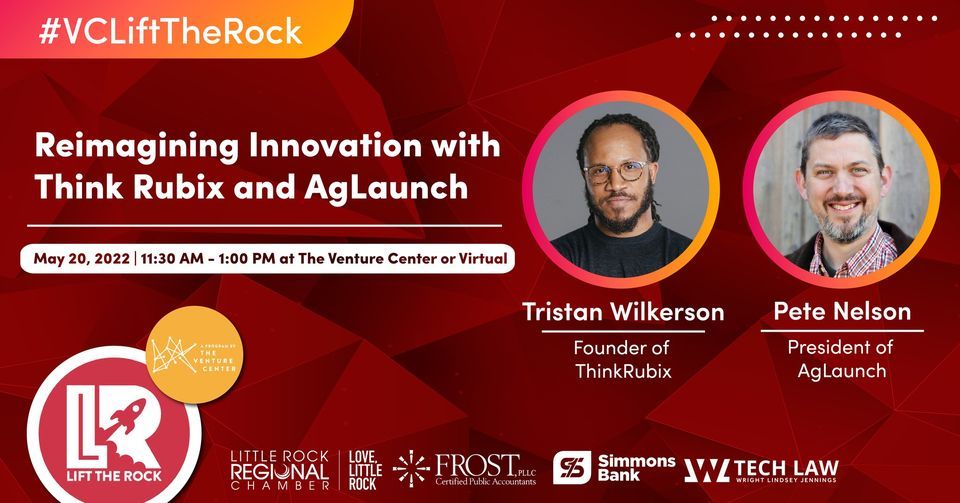 Reimagining Innovation with Think Rubix and AgLaunch at The Venture ...