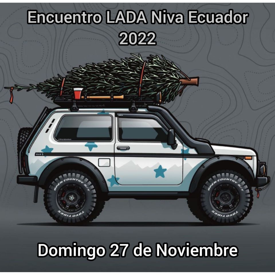 Encuentro LADA Niva Ecuador 2022 at Quito on 27th November, 2022