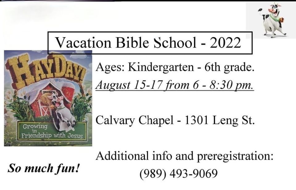 Hay day VBS | Calvary Chapel Bay City | August 15 to August 17