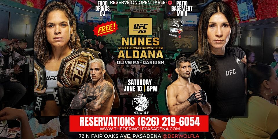 Official Viewing for UFC 289 NUNES v ALDANA at 72 North Fair Oaks ...