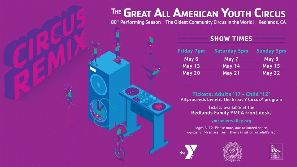 The Great Y Circus at YMCA of the East Valley, Redlands on 20th May, 2022