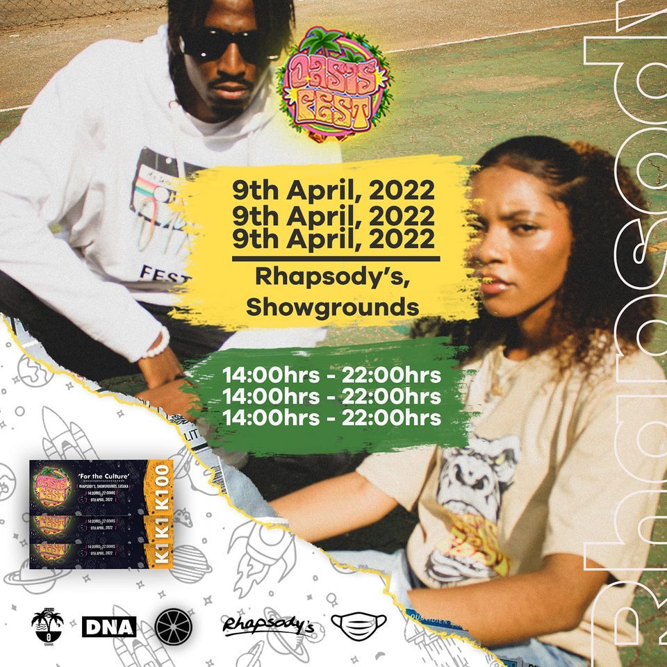 Oasis Fest 2022 at Rhapsody's Showgrounds, Lusaka on 9th April, 2022