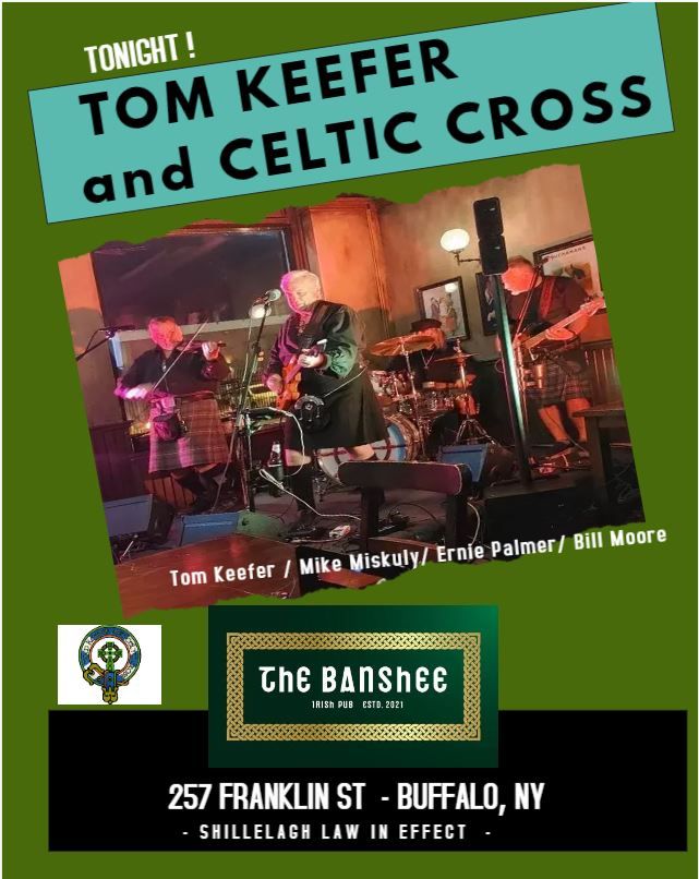 Tom Keefer and Celtic Cross LIVE at The Banshee IRISH Pub | The Banshee ...