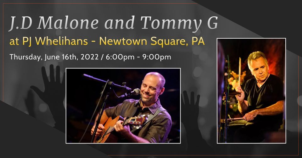 J.D Malone and Tommy G at PJ Whelihans - Newtown Square at P.J ...