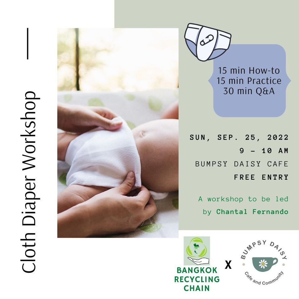 Cloth Diaper Workshop by Bangkok Recycling Chain x Bumpsy Daisy Cafe | Bumpsy Daisy, Bangkok, BM ...