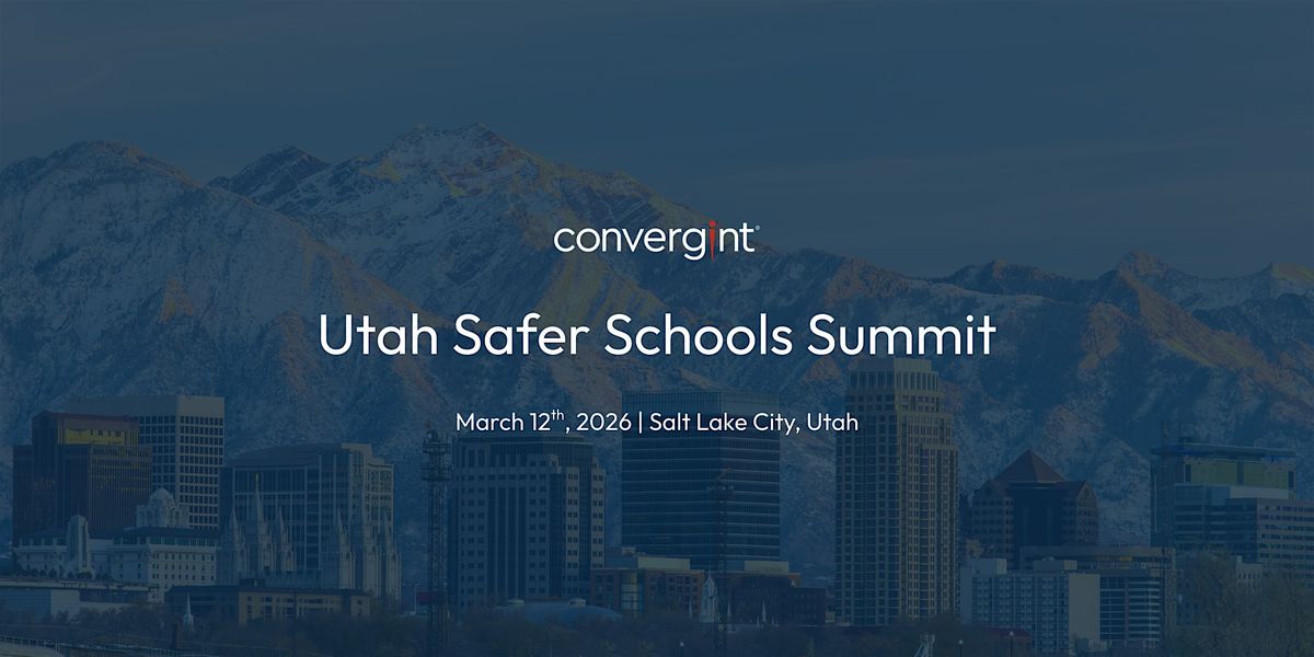 Utah Safer Schools Summit at The Grandview at Millcreek Common on 12th ...